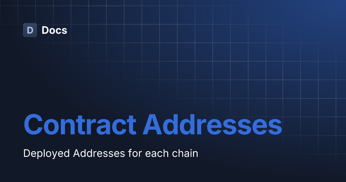 Contract Addresses | Docs